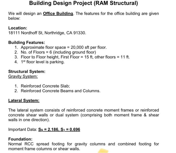 Solved Building Design Project (RAM Structural) We will | Chegg.com