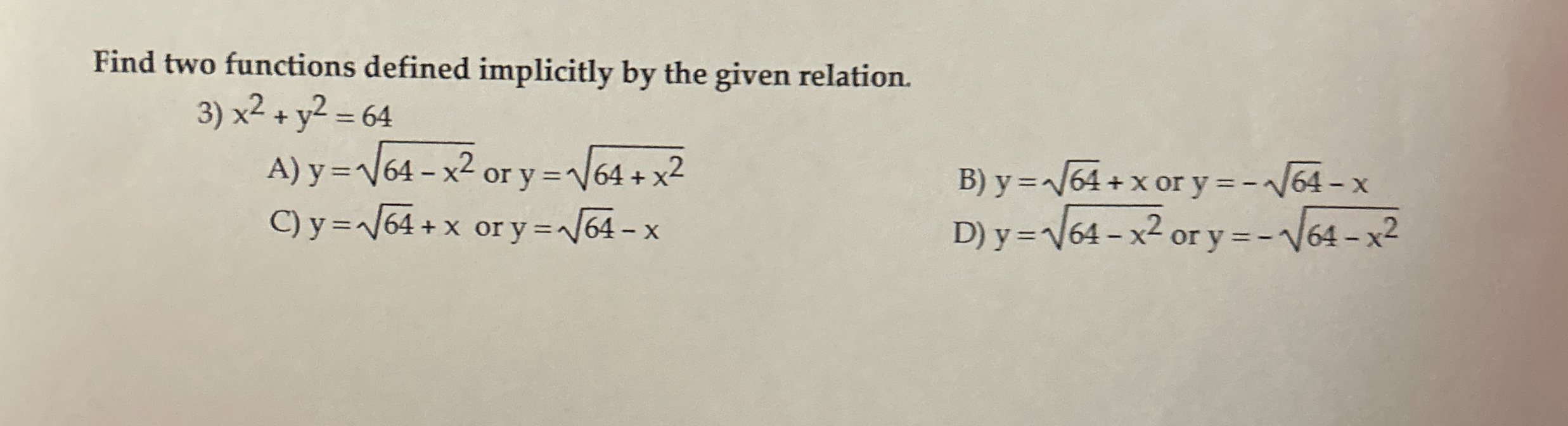 Solved Find two functions defined implicitly by the given | Chegg.com