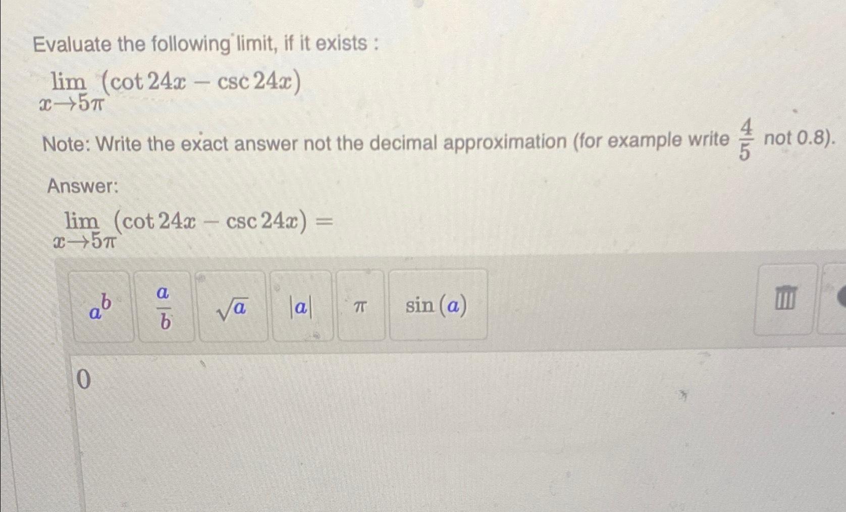 Solved Evaluate the following limit, ﻿if it exists | Chegg.com