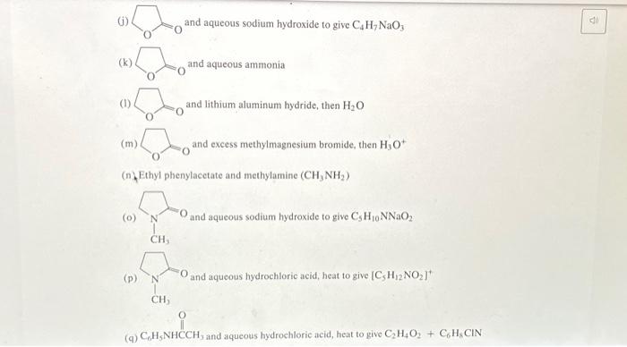 (j) and aqueous sodium hydroxide to give C4H7NaO3 (k) | Chegg.com