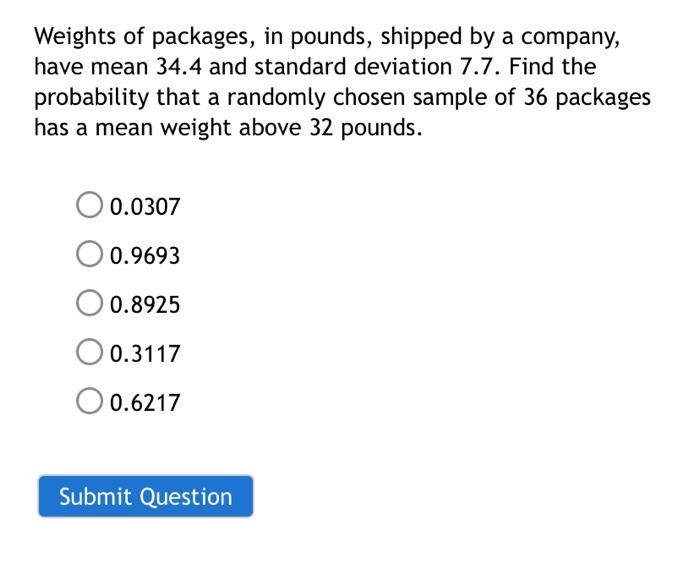 Solved Weights of packages, in pounds, shipped by a company, | Chegg.com