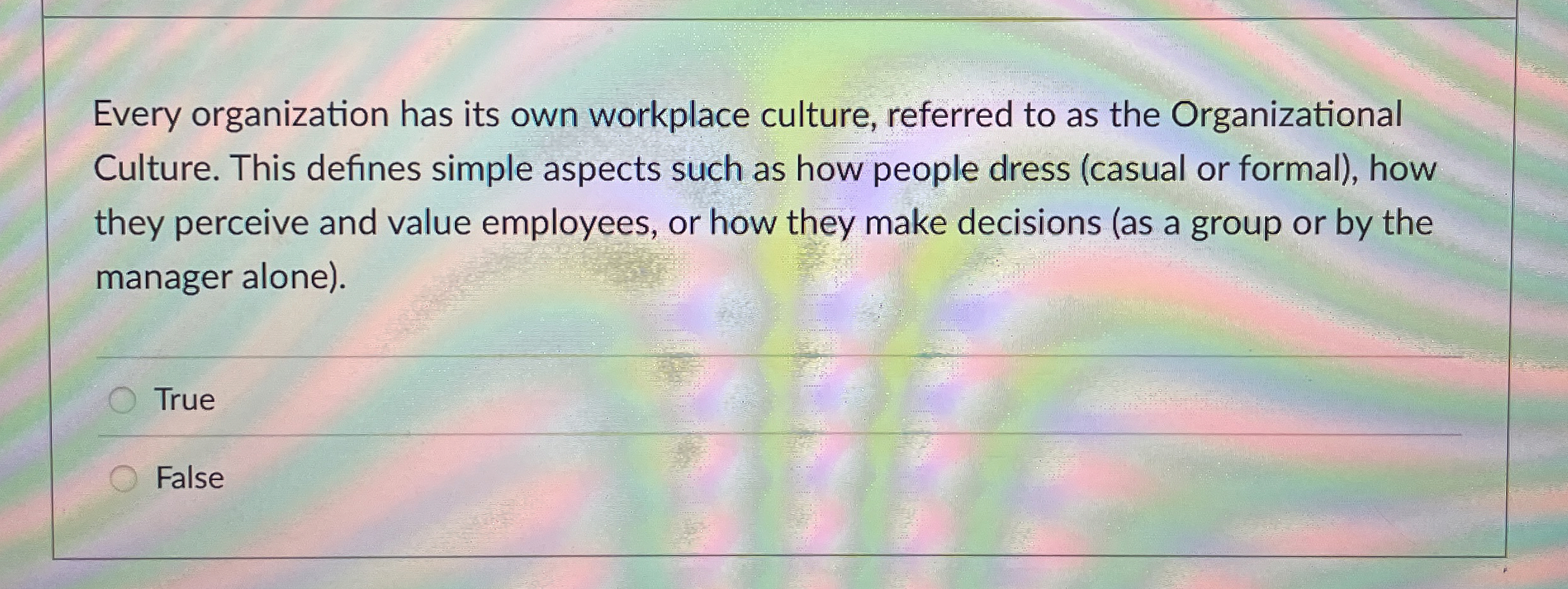 Solved Every organization has its own workplace culture, | Chegg.com