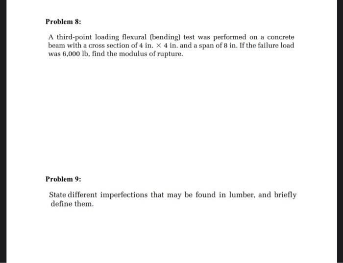 Solved Problem 8: A third-point loading flexural (bending) | Chegg.com