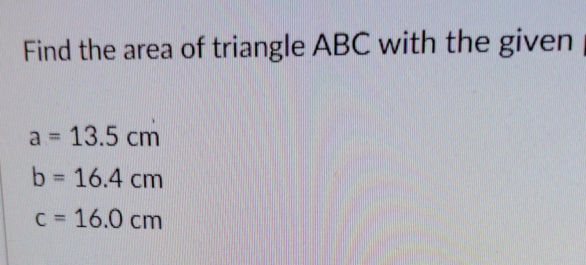 Solved Find the area of triangle \\( A B C \\) with the | Chegg.com