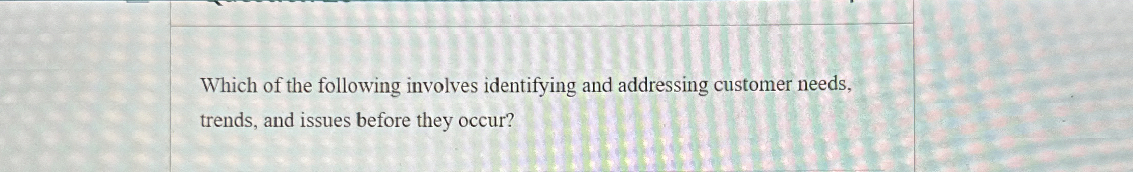 Solved Which of the following involves identifying and | Chegg.com
