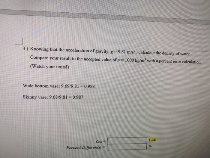 3.) Knowing that the acceleration of gravity, g=9.81 | Chegg.com