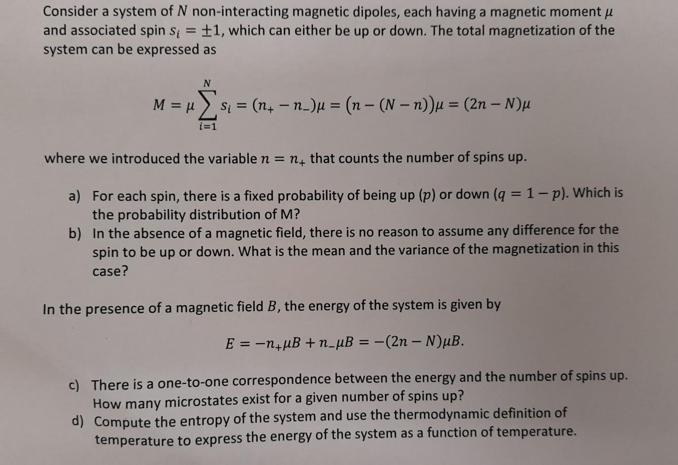 Solved Consider a system of N non-interacting magnetic | Chegg.com