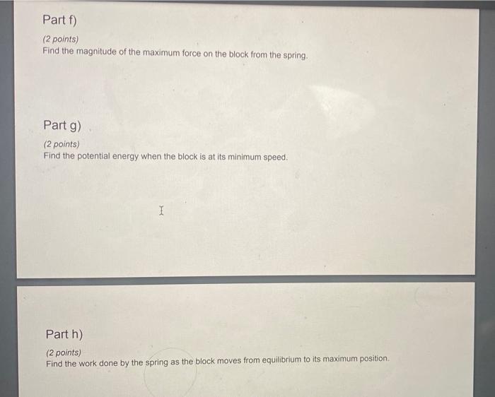 Solved Problem 1: A certain oscillator consists of a block | Chegg.com