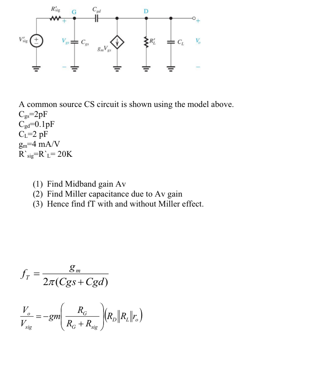 Solved A common source CS circuit is shown using the model | Chegg.com