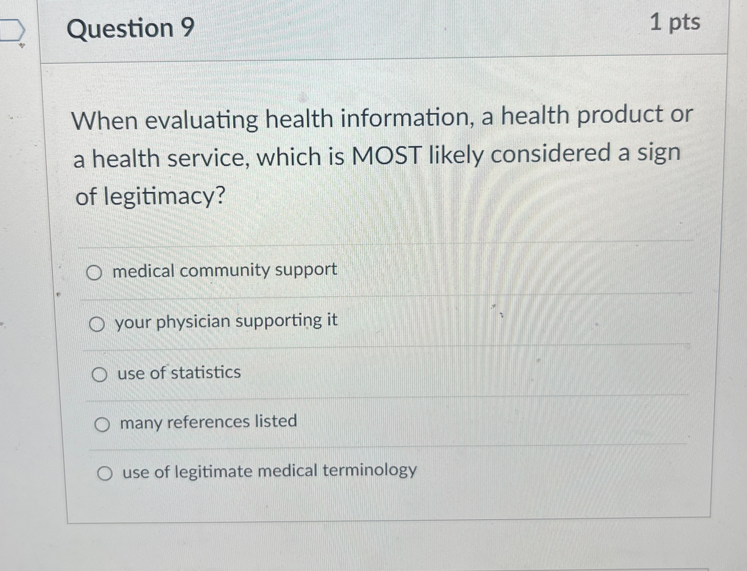 Solved Question 91 ﻿ptsWhen evaluating health information, a | Chegg.com
