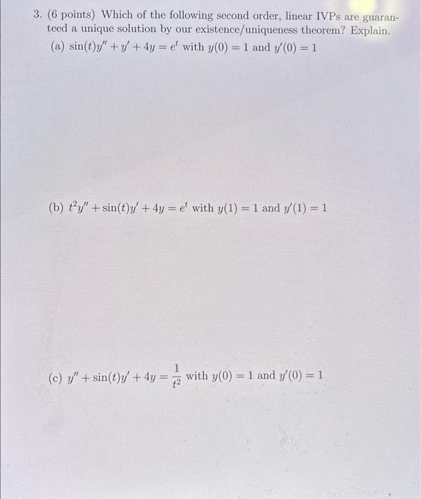 Solved 3. ( 6 points) Which of the following second order, | Chegg.com