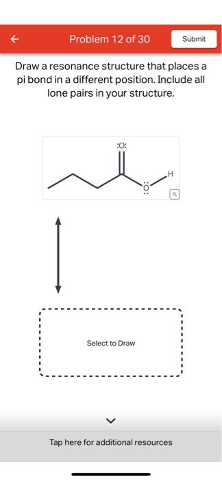Solved Draw a resonance structure that places a pi bond in | Chegg.com