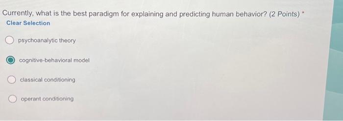 Solved Currently, what is the best paradigm for explaining | Chegg.com