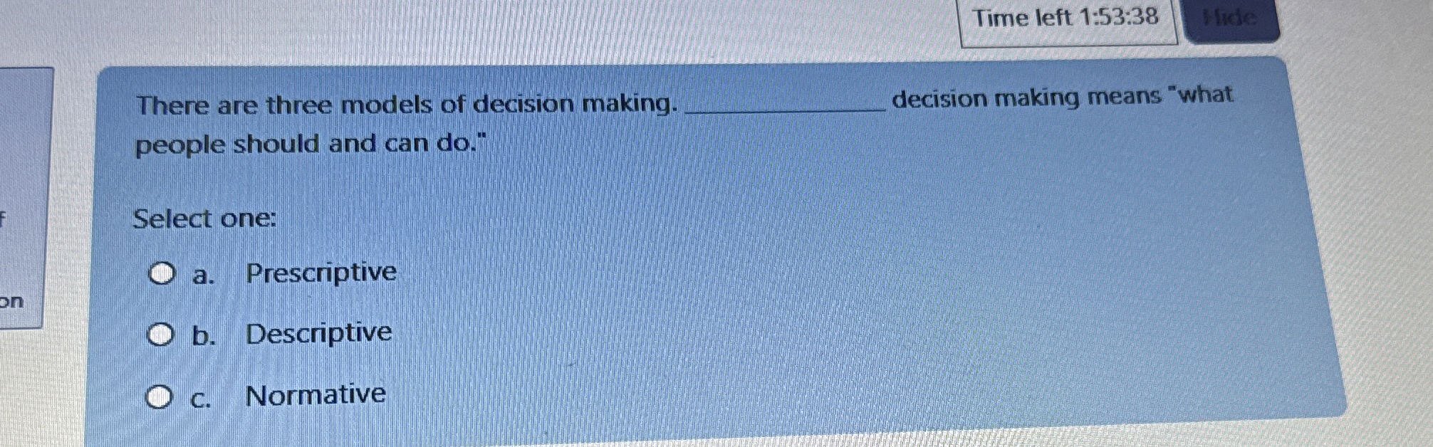 Solved There are three models of decision makingdecision | Chegg.com