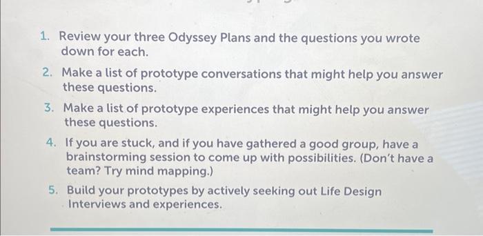 Solved 1. Review your three Odyssey Plans and the questions | Chegg.com
