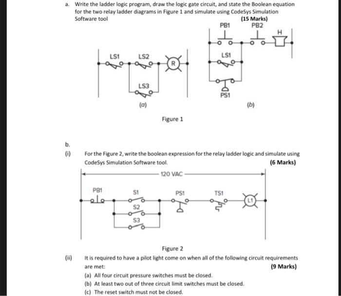 Solved A Write The Ladder Logic Program Draw The Logic