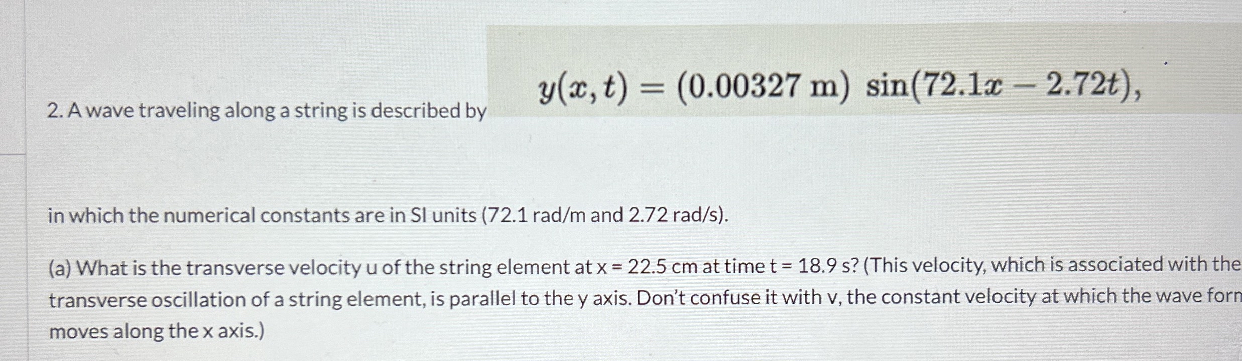 Solved A wave traveling along a string is described | Chegg.com