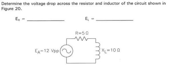 Solved Determine the voltage drop across the resistor and | Chegg.com