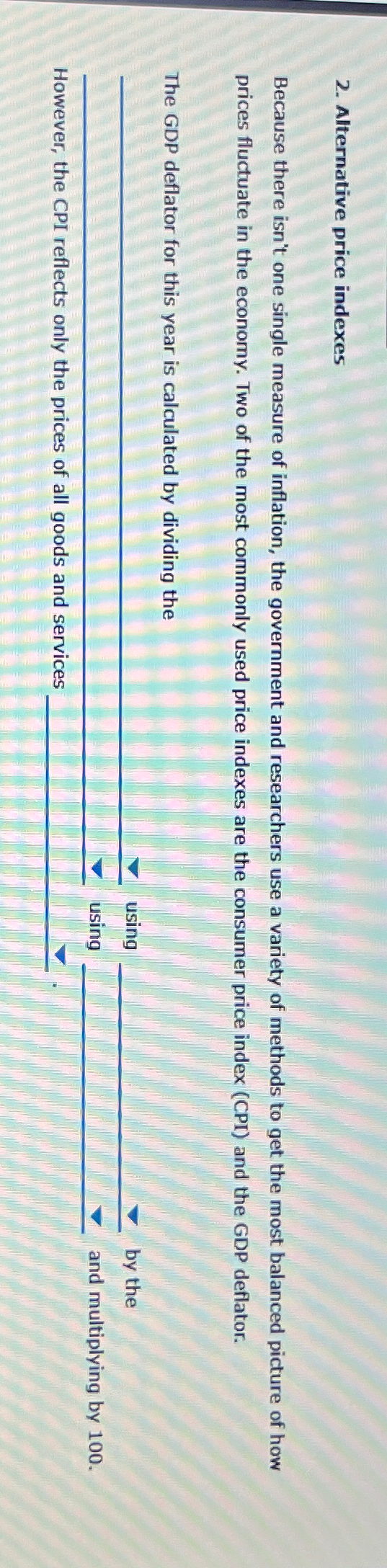 Solved Alternative price indexesBecause there isn't one | Chegg.com