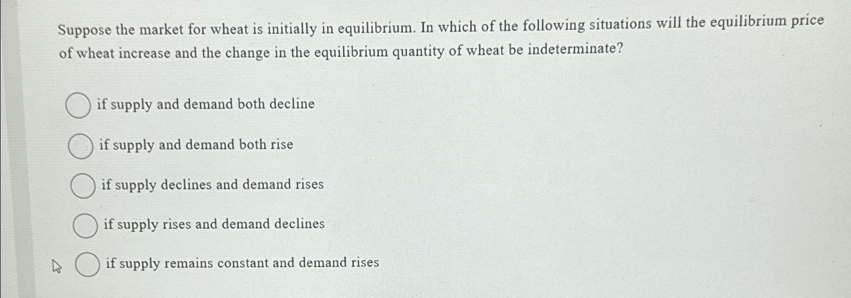 Suppose the market for wheat is initially in | Chegg.com