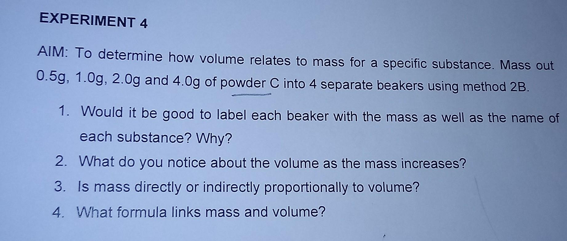 Solved EXPERIMENT 4 AIM: To determine how volume relates to | Chegg.com