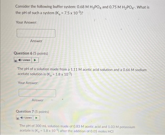 Solved Consider the following buffer system: 0.68 M H3PO4 | Chegg.com