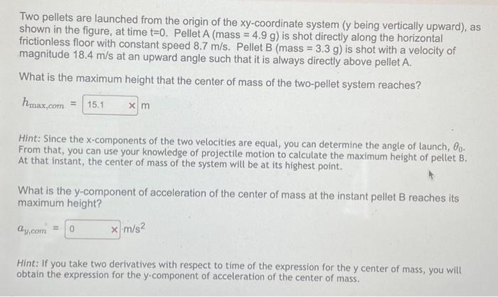 Solved Wo pellets are launched from the origin of the | Chegg.com