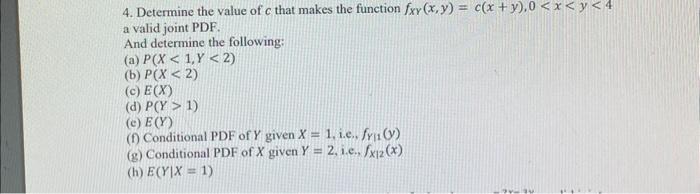 Solved 4. Determine the value of c that makes the function | Chegg.com