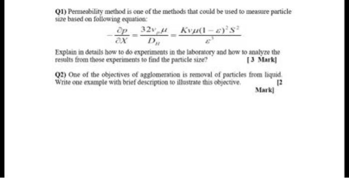 Solved Q1) Permeability method is one of the methods that | Chegg.com