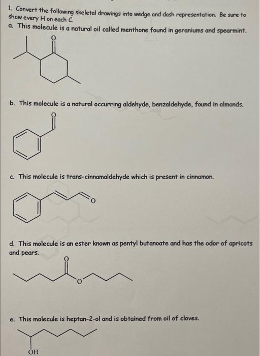 Solved 1. Convert the following skeletal drawings into wedge | Chegg.com