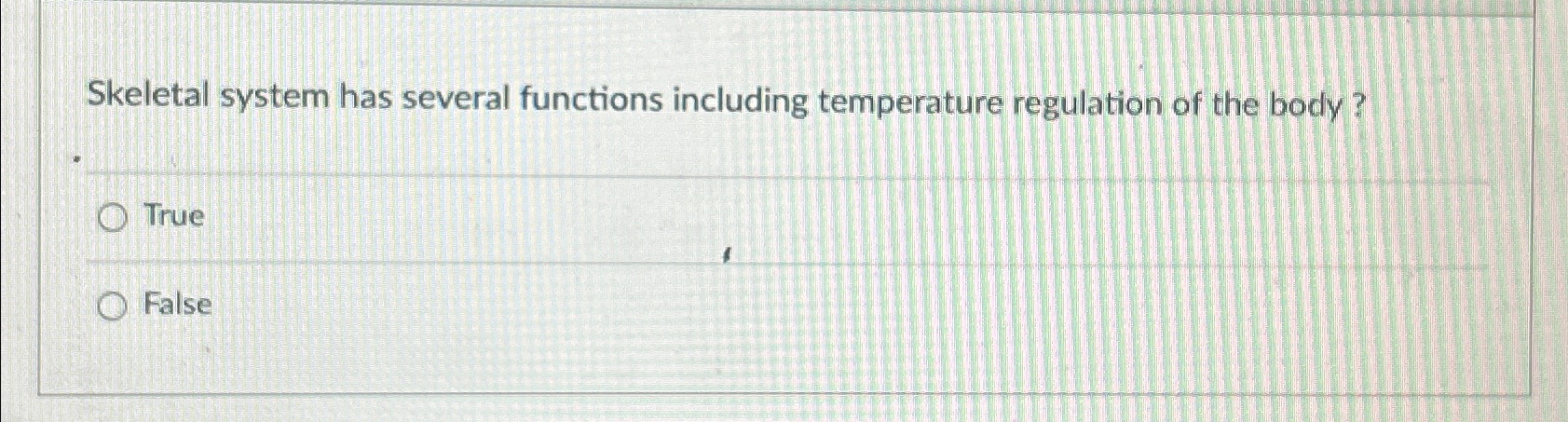 Solved Skeletal system has several functions including | Chegg.com