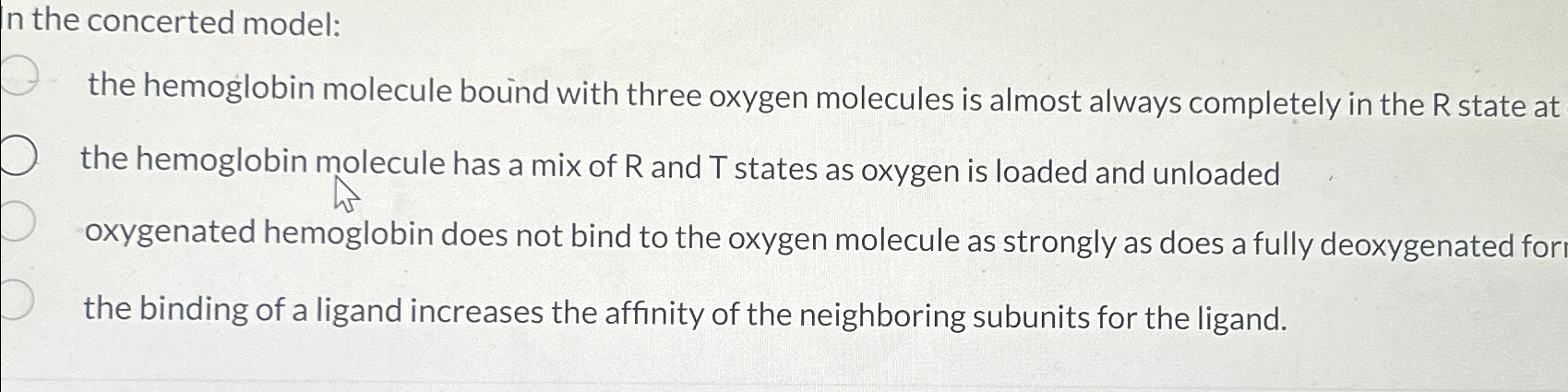 Solved In the concerted model:the hemoglobin molecule bound | Chegg.com