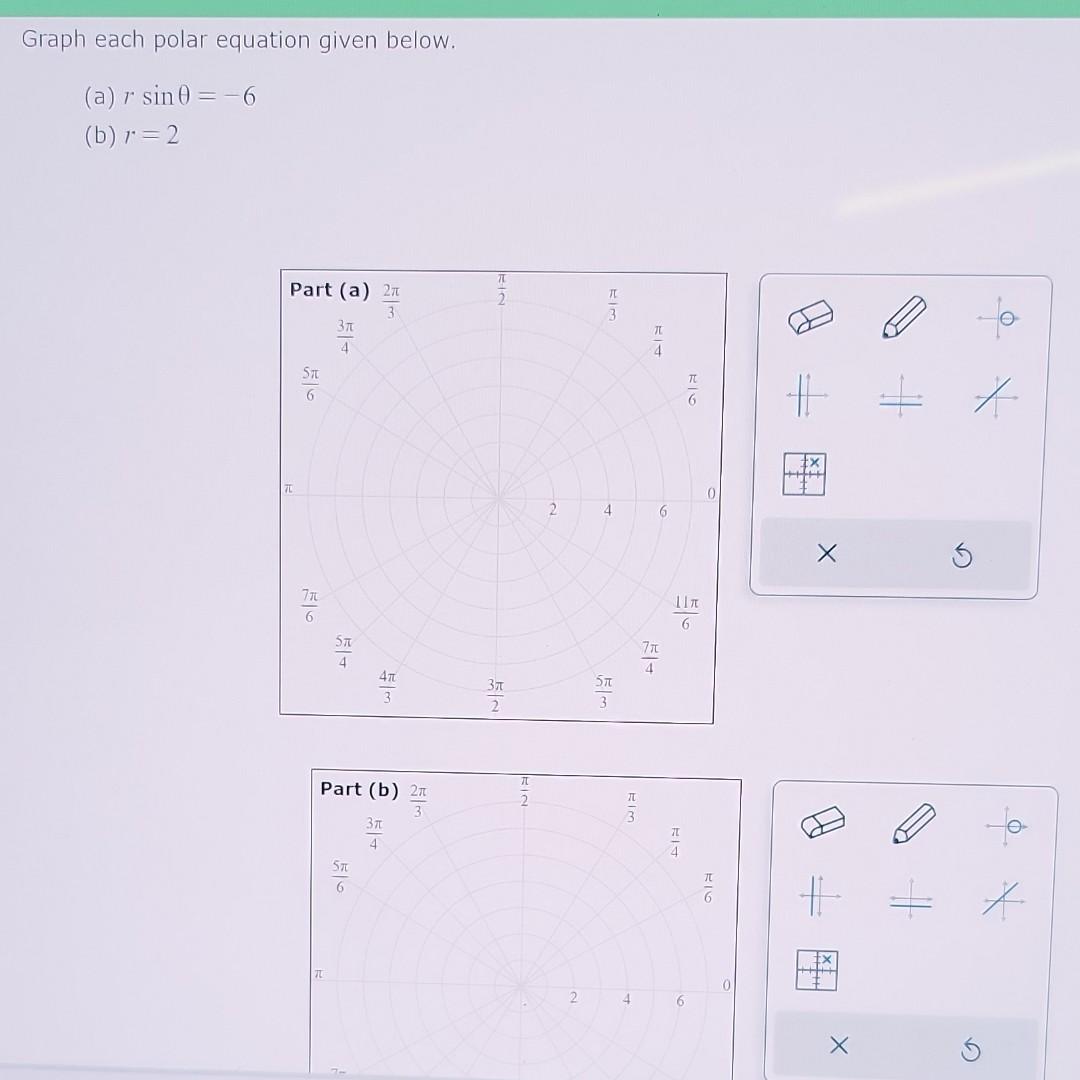 Solved Graph each polar equation given below. (a) rsinθ=−6 | Chegg.com