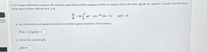 Solved In an integro-differential equation, the unknown | Chegg.com