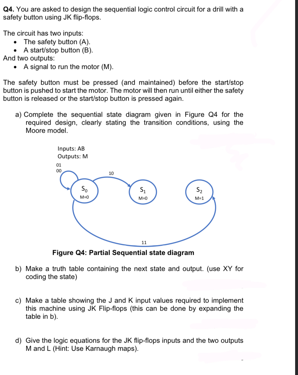 Q4. ﻿You are asked to design the sequential logic | Chegg.com
