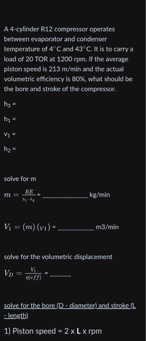 Solved A 4-cylinder R12 compressor operates between | Chegg.com
