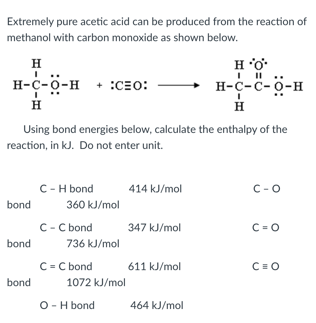 Solved Extremely pure acetic acid can be produced from the | Chegg.com