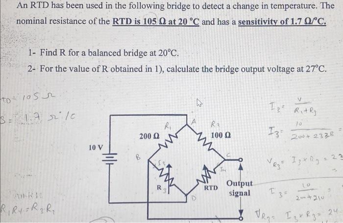 Solved An RTD has been used in the following bridge to | Chegg.com