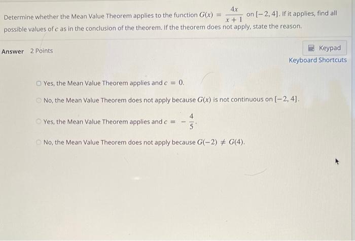 Solved 4x Determine whether the Mean Value Theorem applies | Chegg.com