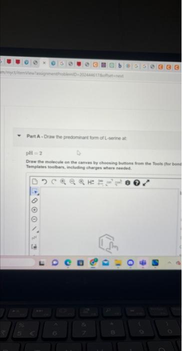 Solved Part A - Draw the predominant form of Liserine at: | Chegg.com