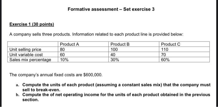 Solved Formative assessment - Set exercise 3 Exercise 1 (30 | Chegg.com