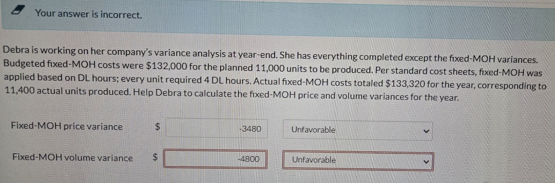 Solved Debra is working on her company's variance analysis | Chegg.com