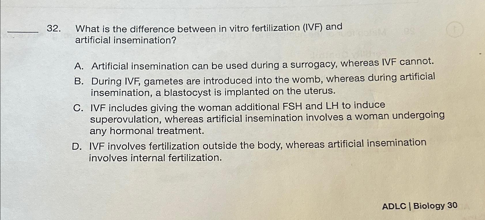 Solved What is the difference between in vitro fertilization | Chegg.com
