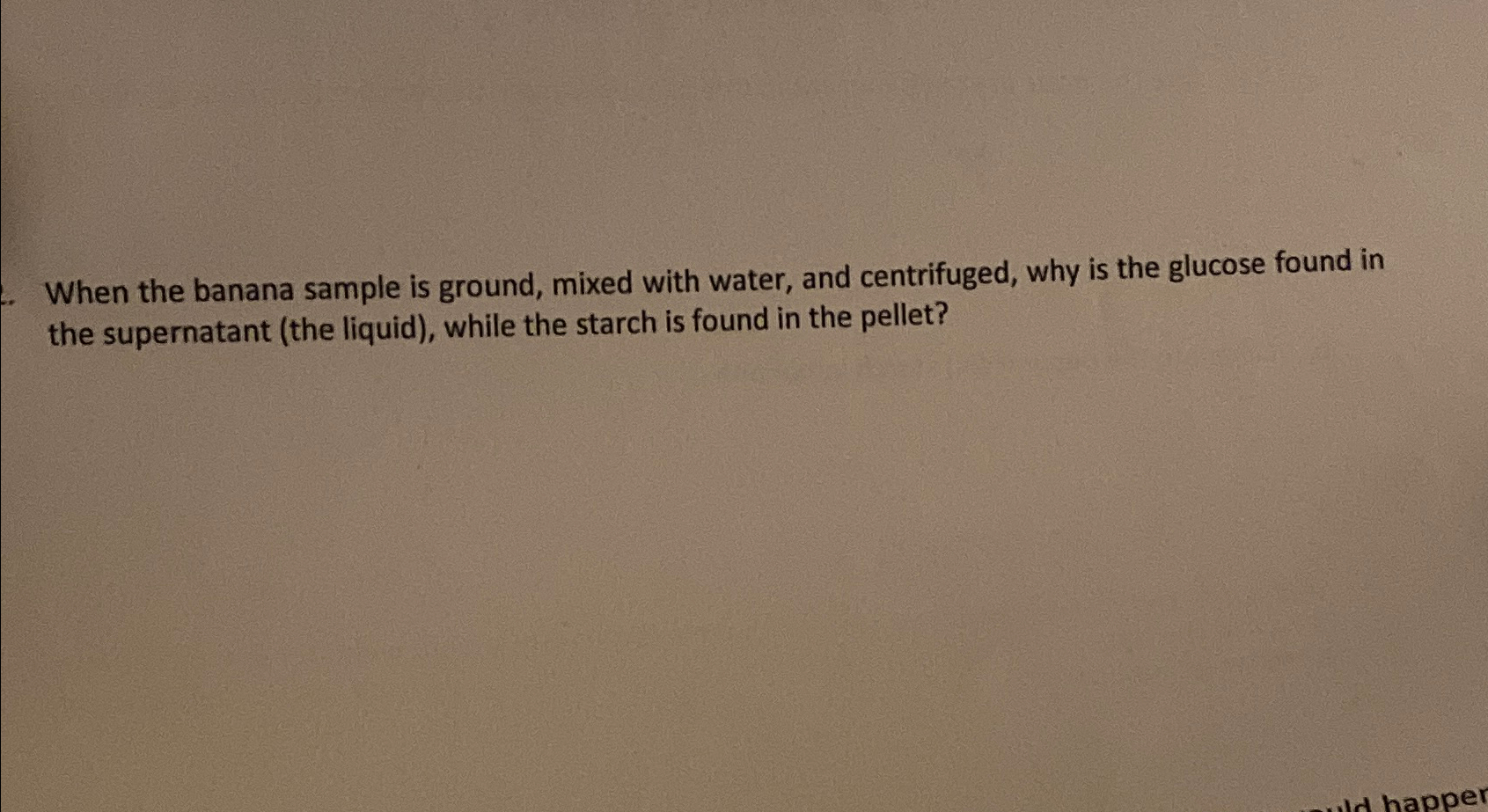 Solved When the banana sample is ground, mixed with water, | Chegg.com