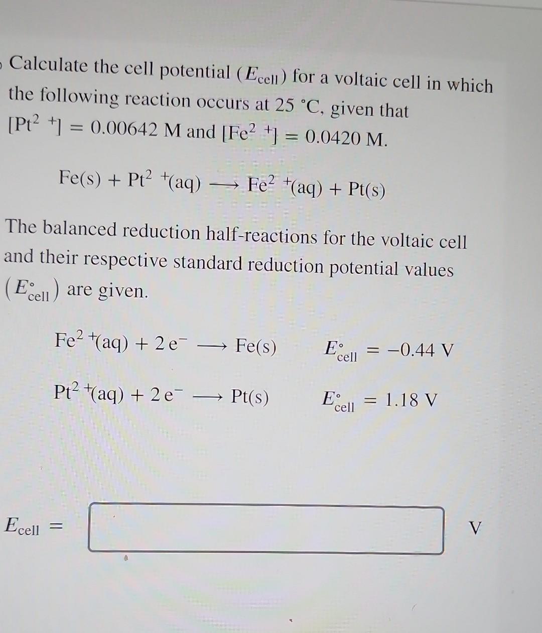Solved Calculate The Cell Potential Ecell For A Voltaic