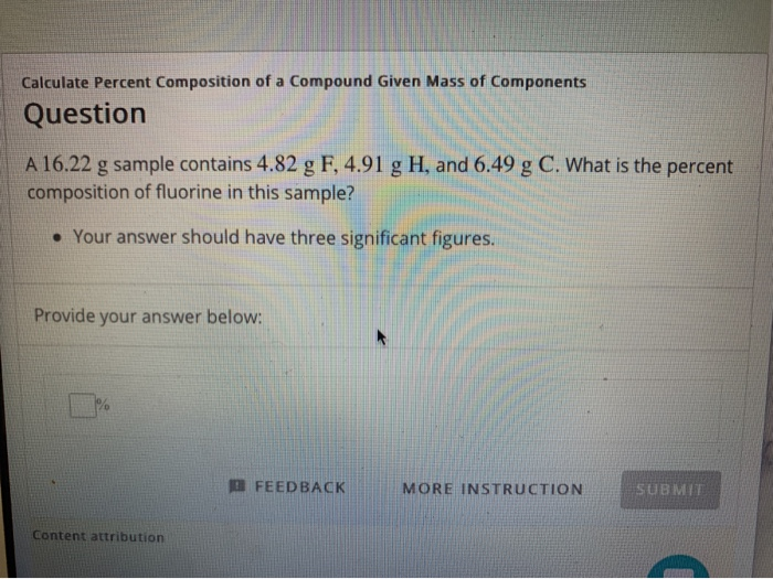 Solved Calculate Percent Composition of a Compound Given | Chegg.com