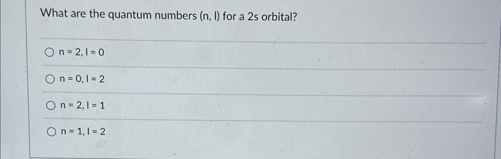Solved What are the quantum numbers (n,I) ﻿for a 2s | Chegg.com