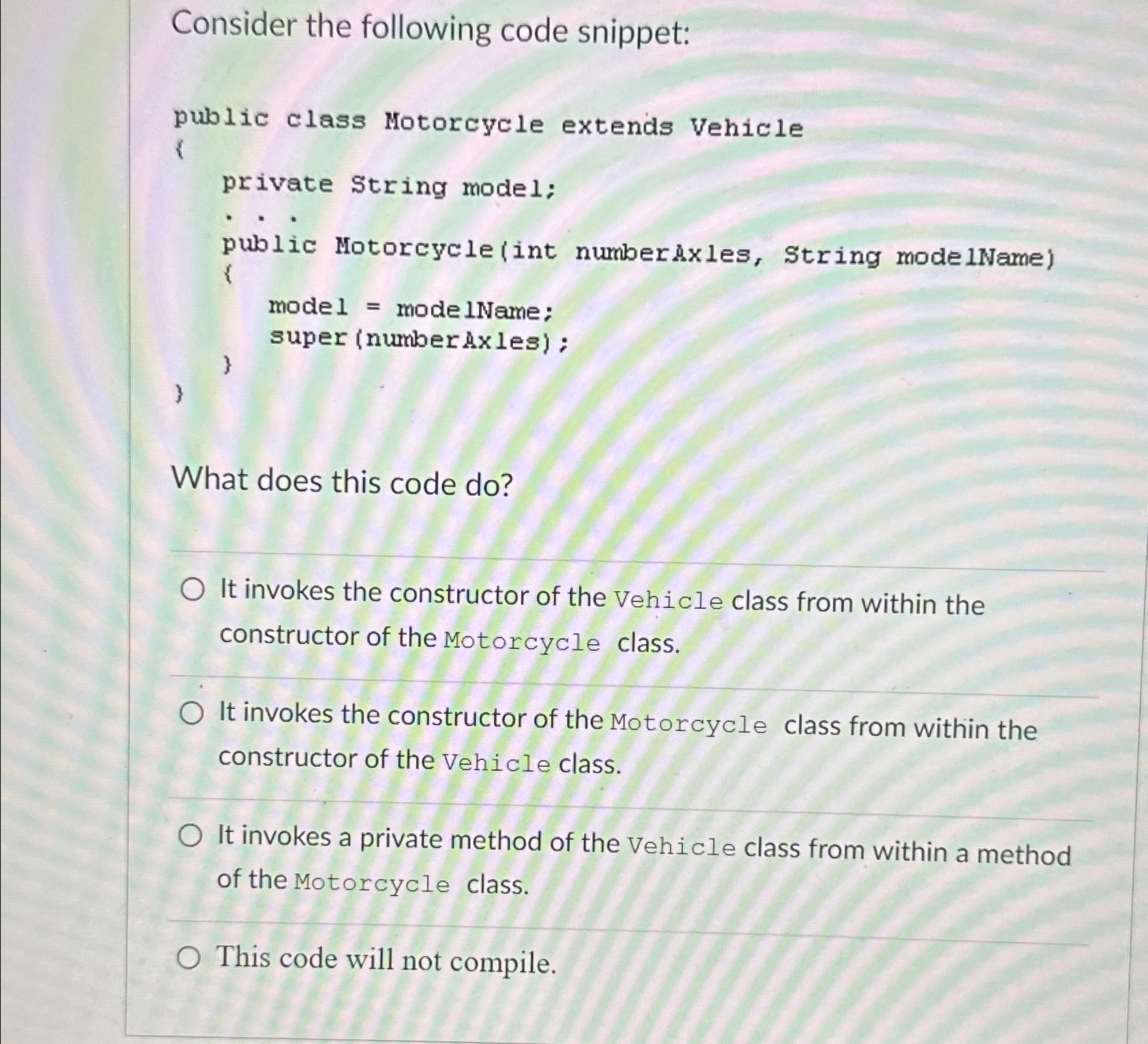 Solved Consider the following code snippet:What does this | Chegg.com