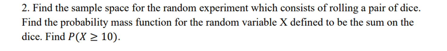 Solved Find the sample space for the random experiment which | Chegg.com