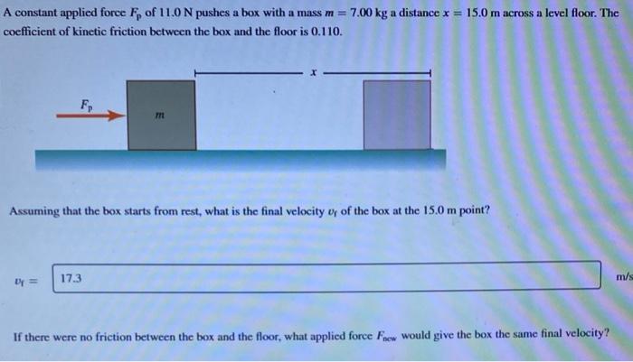 Solved A constant applied force Fp of 11.0 N pushes a box | Chegg.com